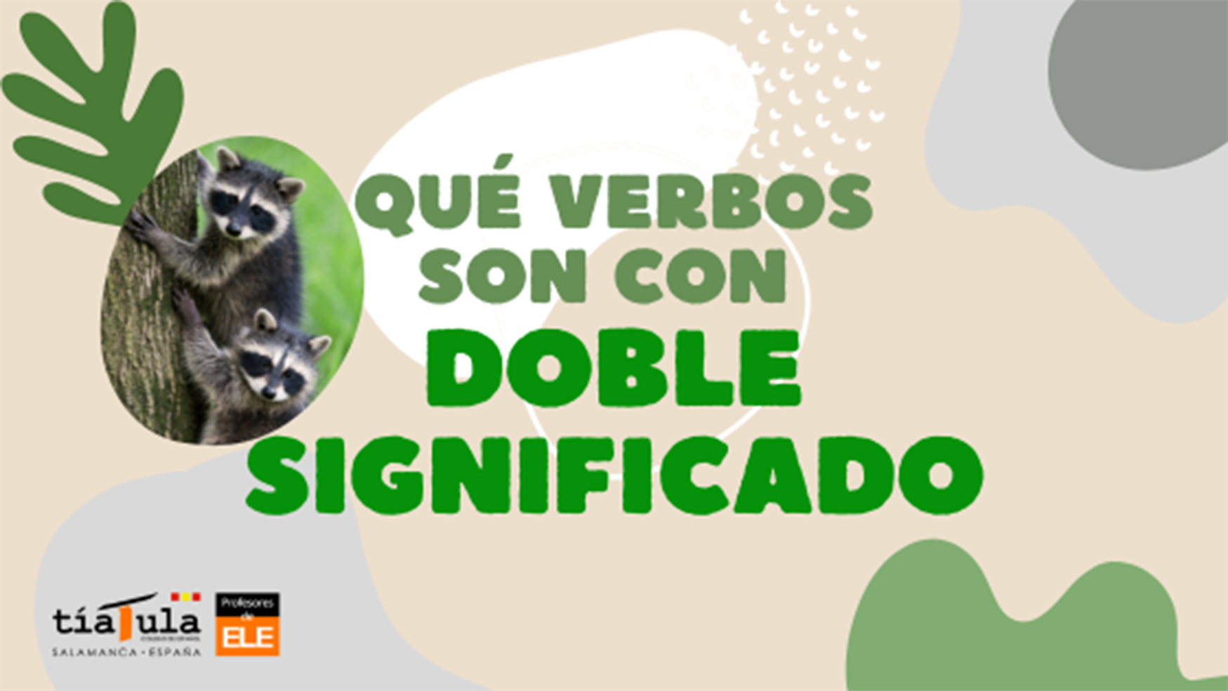 ¿Qué verbos son con doble significado? - Profesores de ELE - Enseñar ...